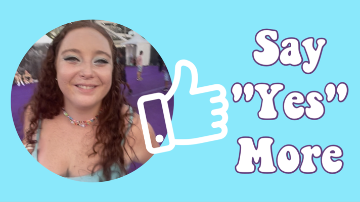Say "Yes" More - TFM